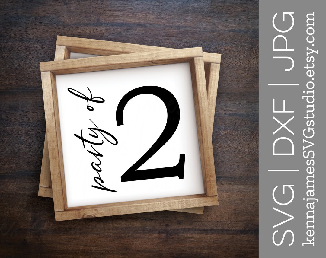 Party of Svg | Party of 2 Svg | Party of Two Svg | Family Number Sign ...