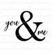You & Me Svg You and Me Svg You Me Svg Couple Svg - Etsy