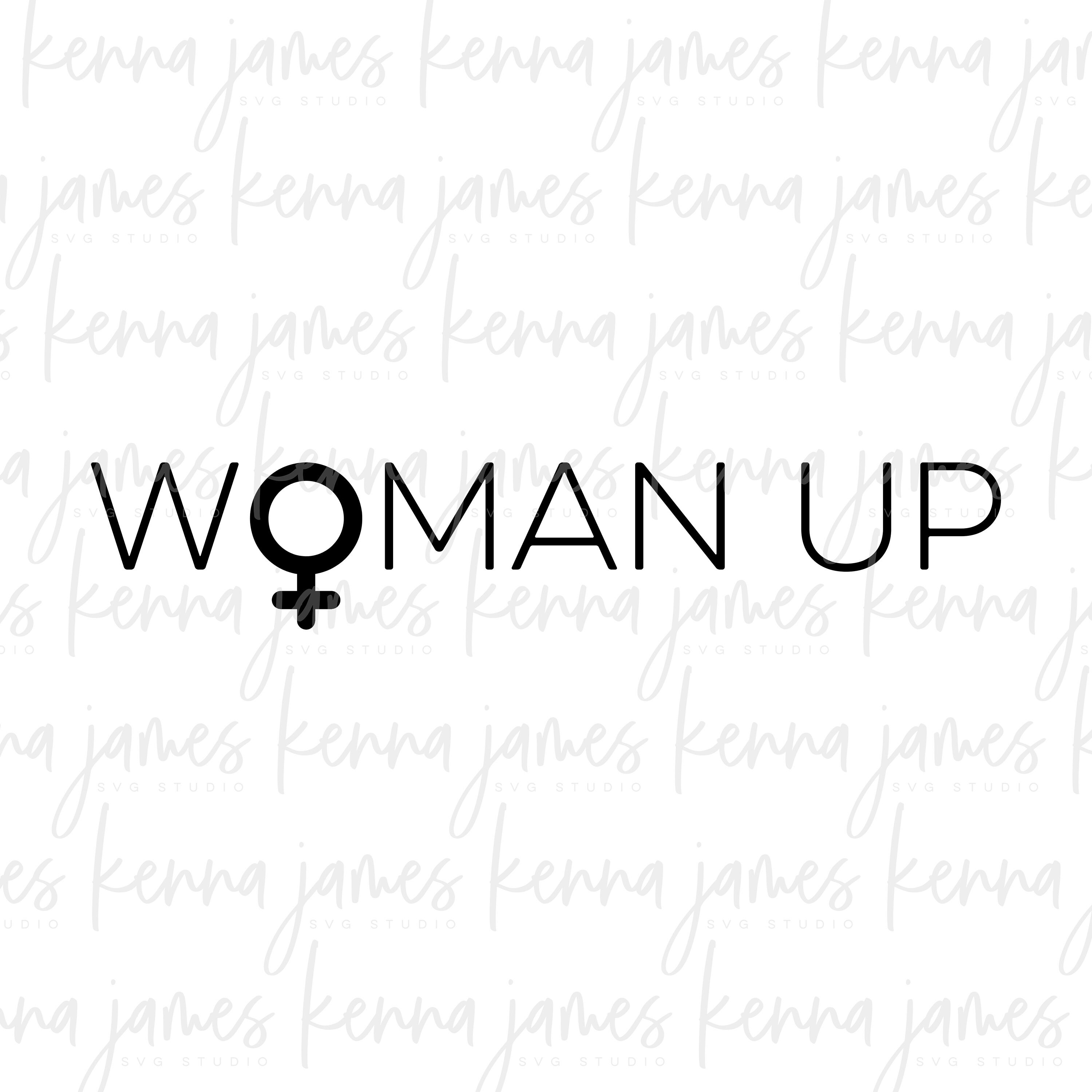 Woman up Svg | Feminism Svg | Feminist Svg | Girl Power Svg | Workout ...