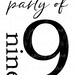 Party of Svg Party of 9 Svg Party of Nine Svg Family Number Sign Svg ...