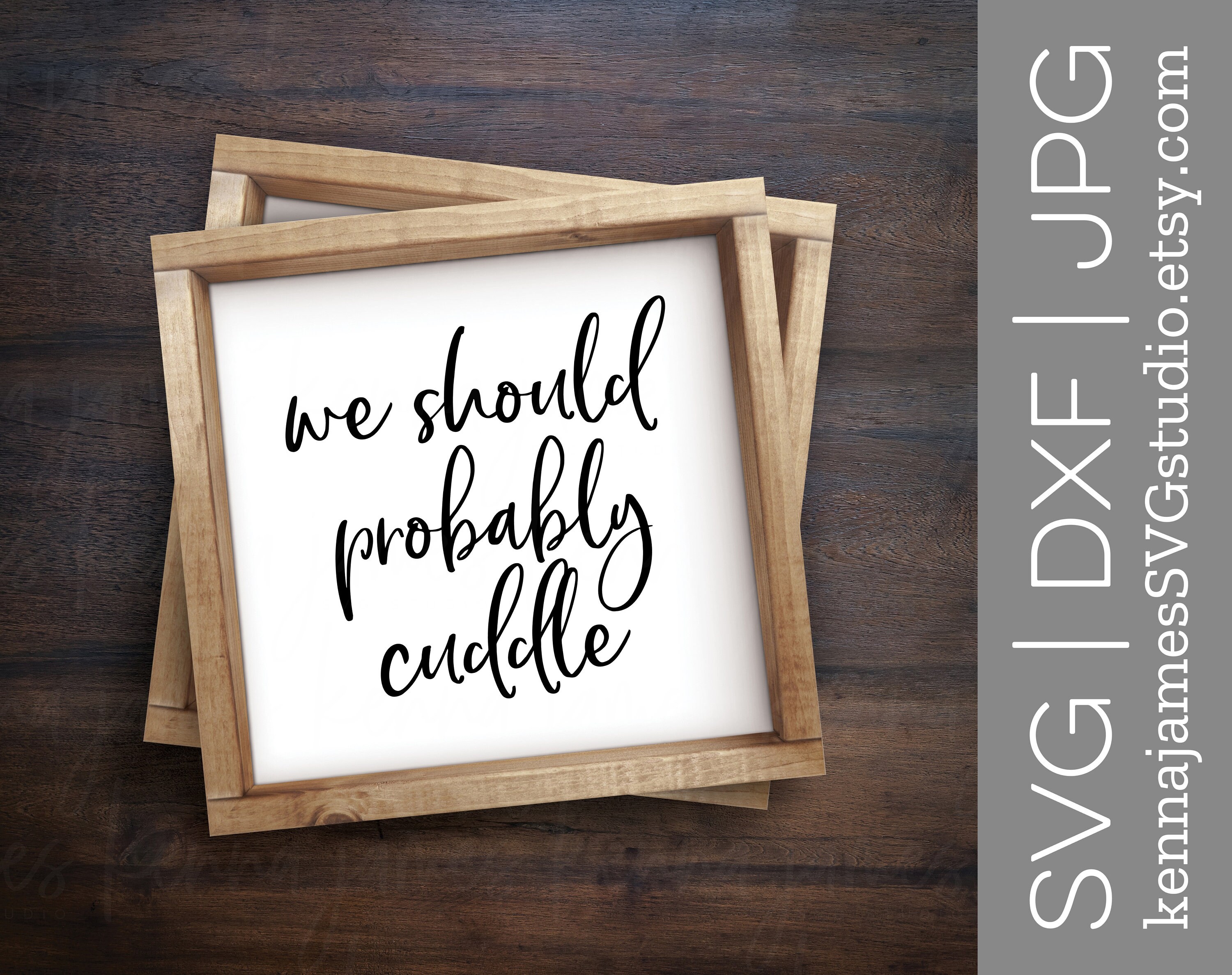 We Should Probably Cuddle svg Cuddle svg Couple svg Love | Etsy