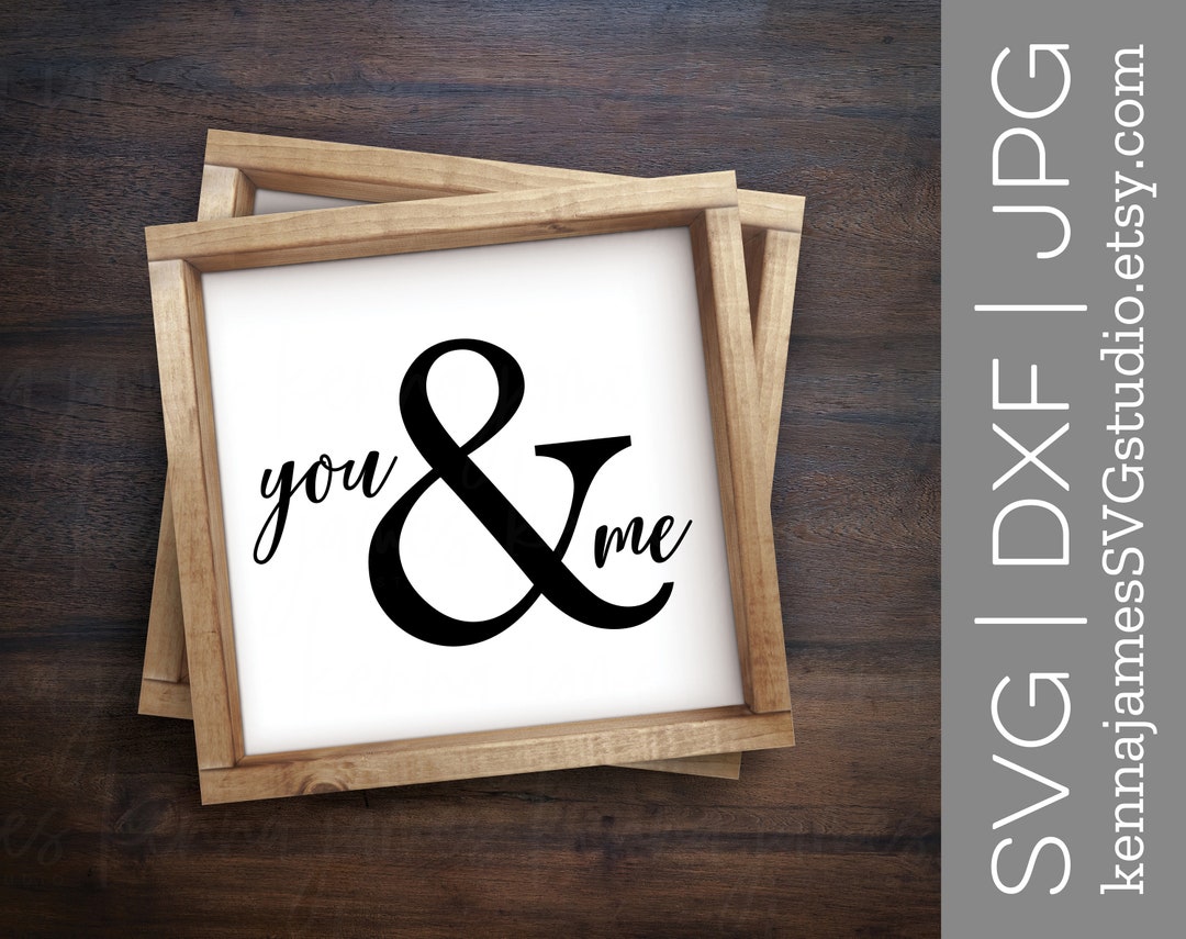 You & Me Svg | You and Me Svg | You + Me Svg | Couple Svg | Love Svg ...