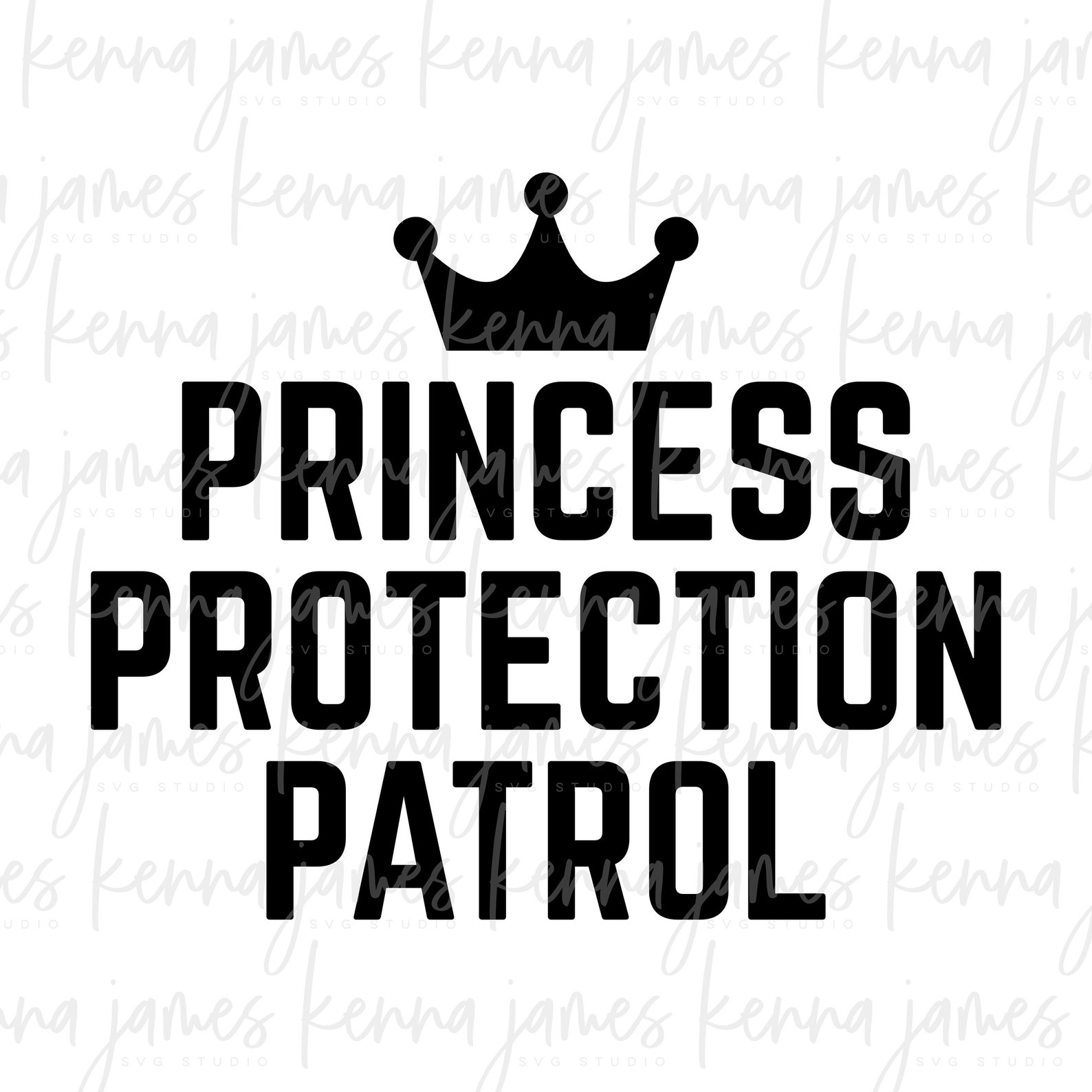 Princess Protection Patrol Svg Dad Svg Father Svg Step - Etsy
