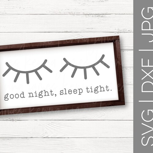 Good Night Sleep Tight Svg Baby Boy Svg Baby Girl Svg - Etsy