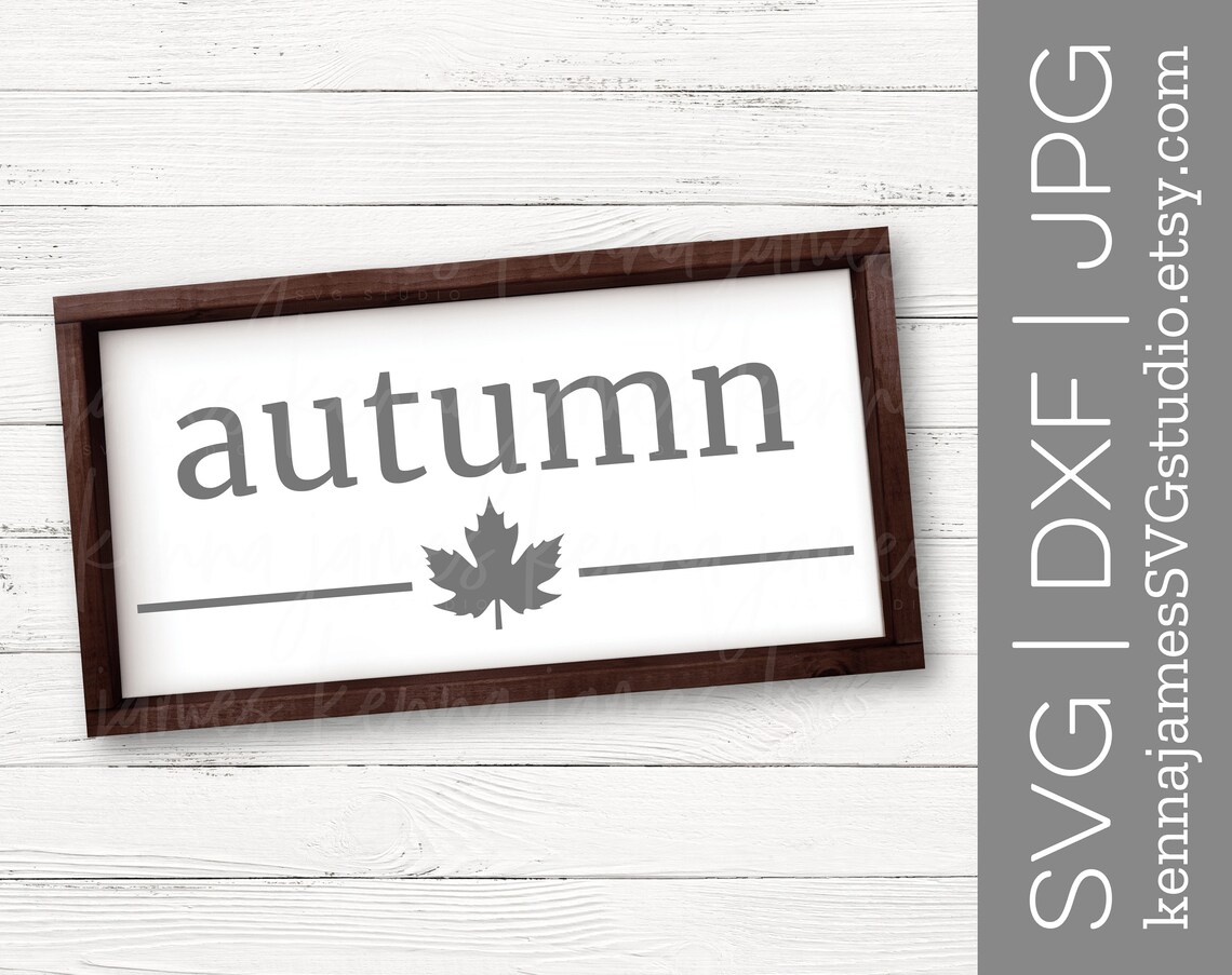 Autumn Svg Fall Svg Maple Leaf Svg Farmhouse Svg Home - Etsy