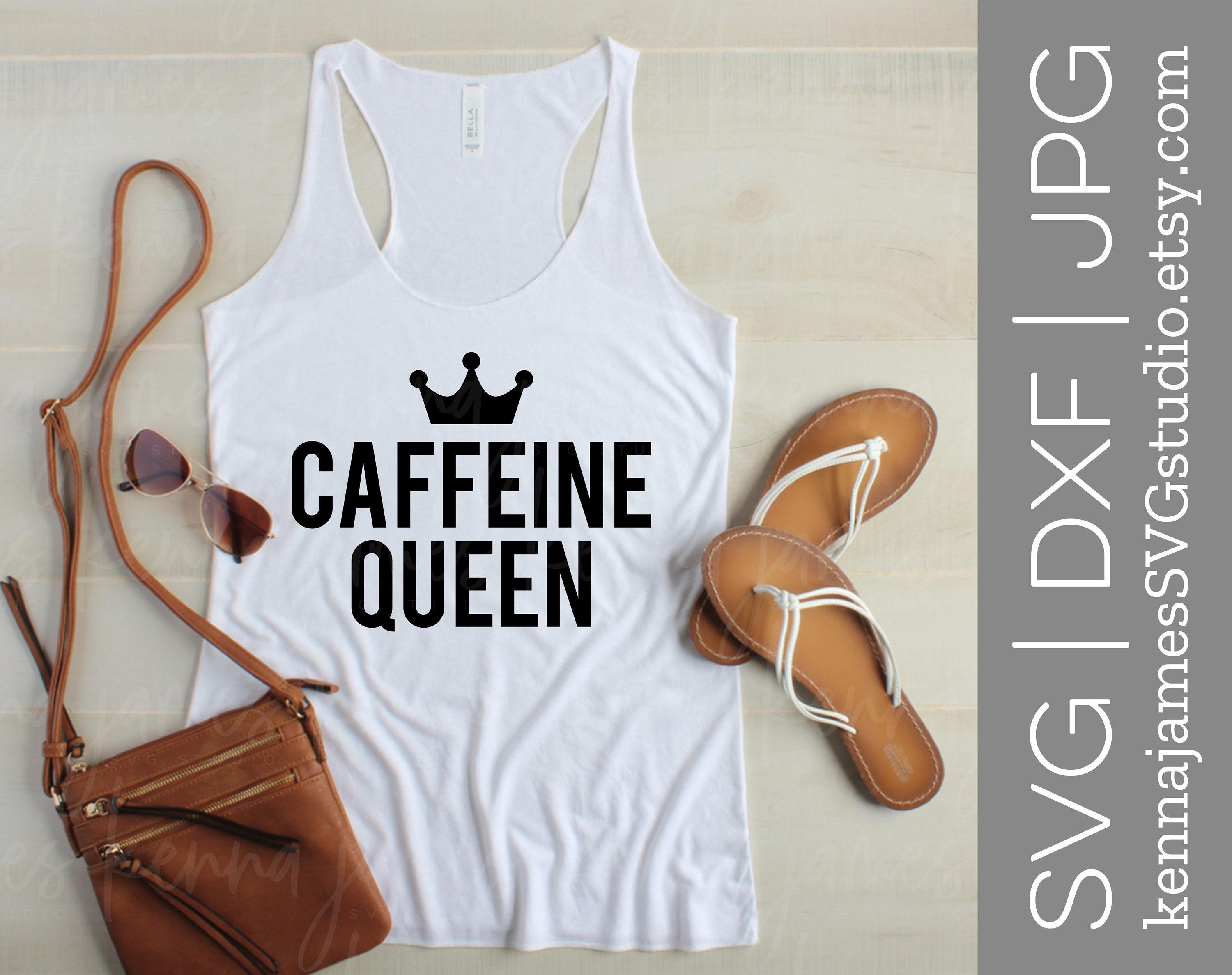 Caffeine Queen Svg Caffeine Svg Queen Svg Coffee Svg | Etsy