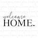 Welcome Home Svg Welcome Svg Home Svg Home Sweet Home - Etsy
