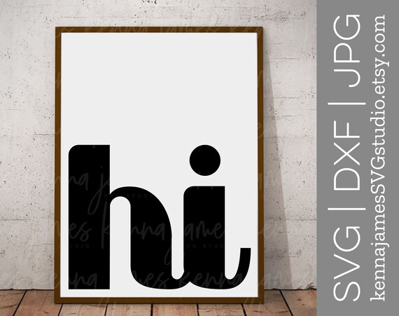 Hi Svg Hello Svg Welcome Svg Classroom Svg Daycare Svg | Etsy