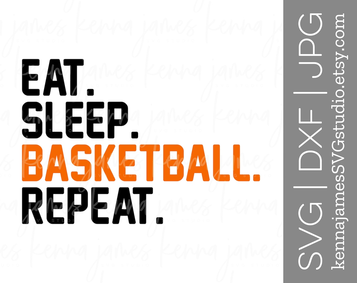 Eat Sleep Basketball Repeat Svg Basketball Svg Sports Svg - Etsy