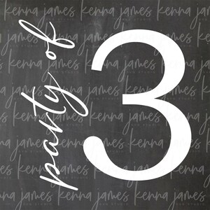 Party of Svg | Party of 3 Svg | Party of Three Svg | Family Number Sign ...