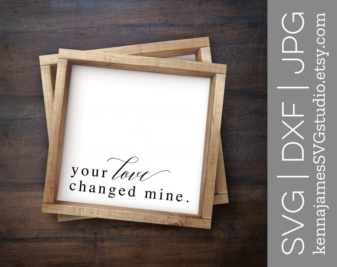 Set of 2 Your Smile Changed My Life Svg Your Love Changed - Etsy