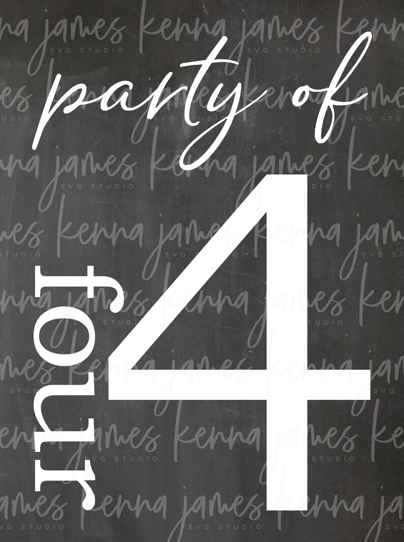 Party of Svg | Party of 4 Svg | Party of Four Svg | Family Number Sign ...