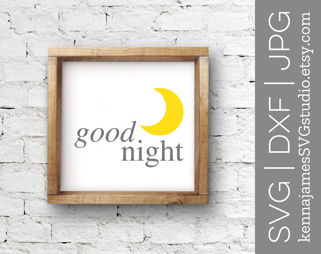 Set of 2 | Good Night Sleep Tight Svg | Bedroom Svg | Nursery Svg ...