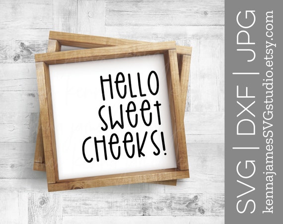 Hello Sweet Cheeks Svg Bathroom Svg Restroom Svg - Etsy Canada