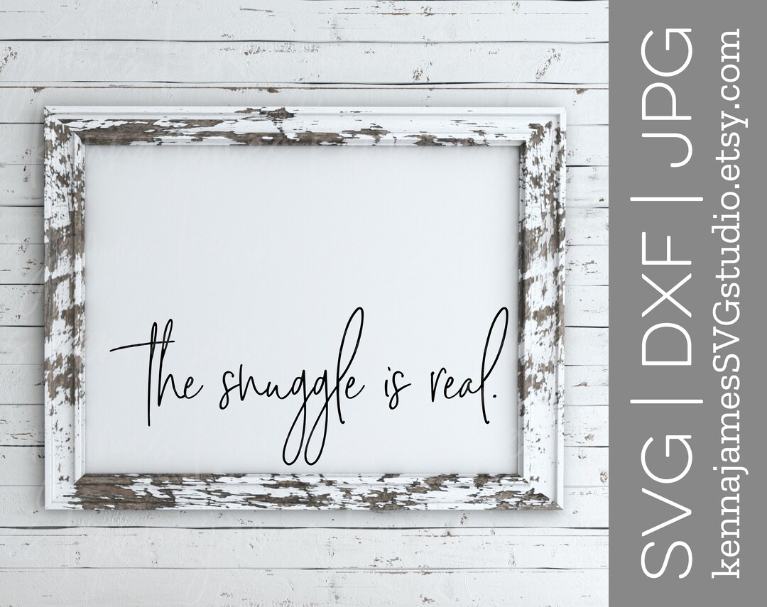 The Snuggle is Real Svg | Snuggle Svg | Couple Svg | Love Svg ...