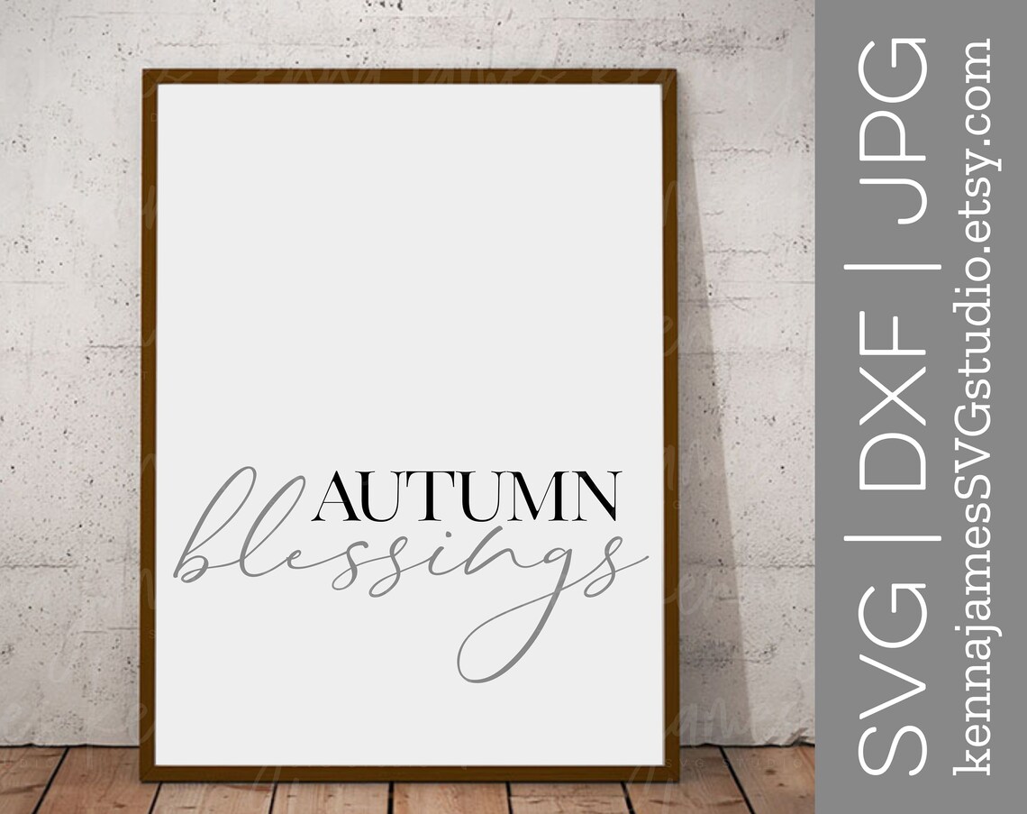 Autumn Blessings Svg Autumn Svg Fall Svg Thanksgiving - Etsy