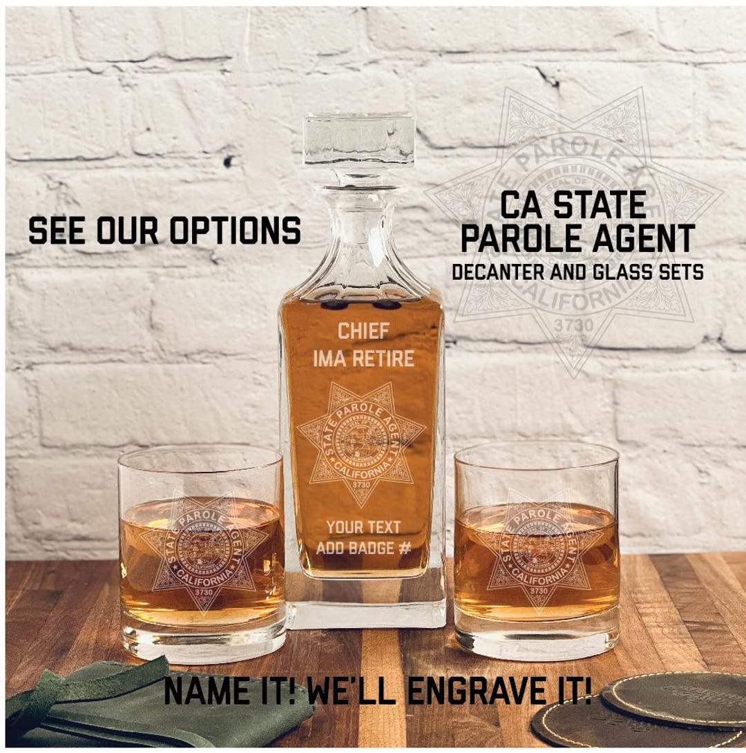 California State Parole Agent Whiskey Decanter Gift Set - Personalized ...