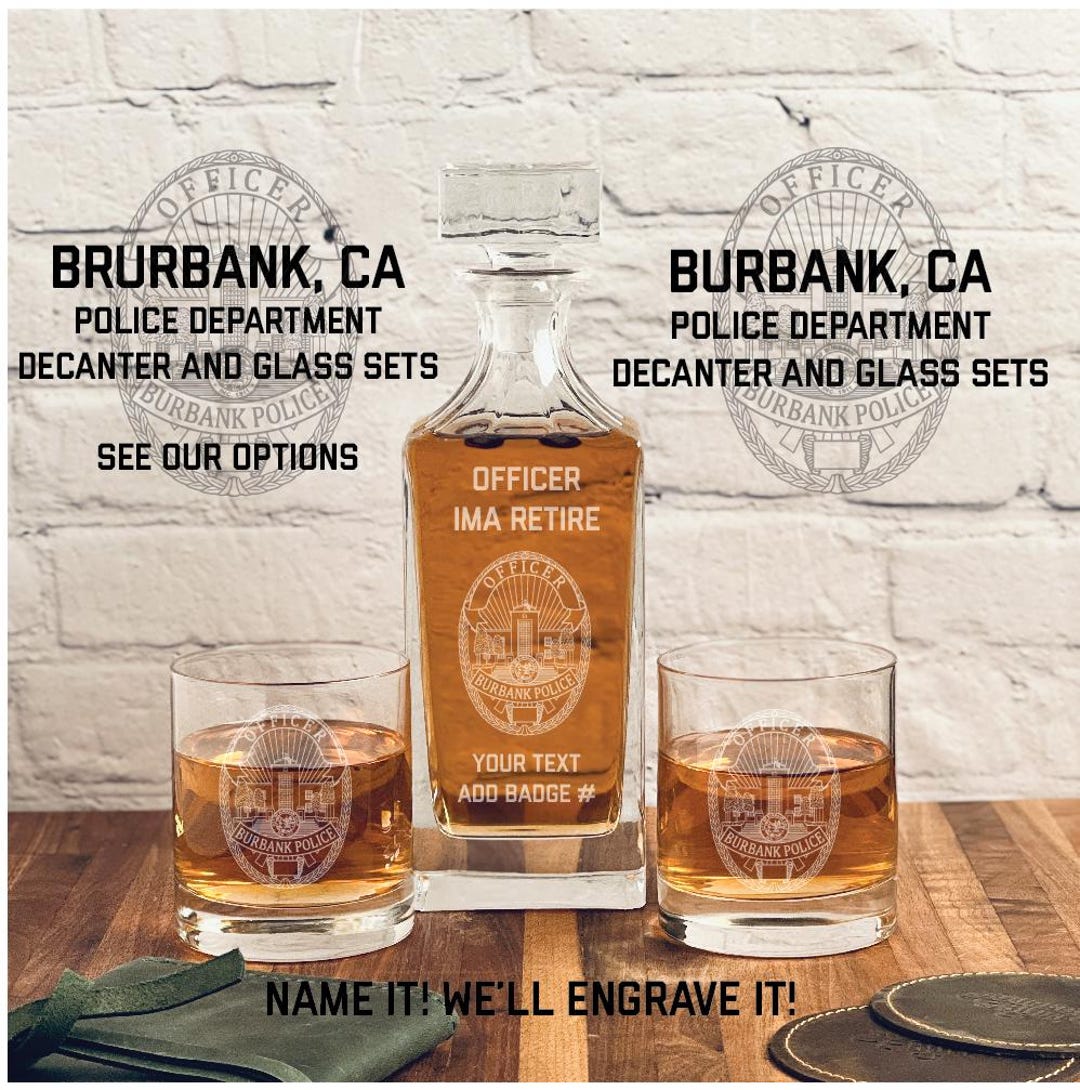 Burbank Police Department Badge Whiskey Decanter Gift Set ...