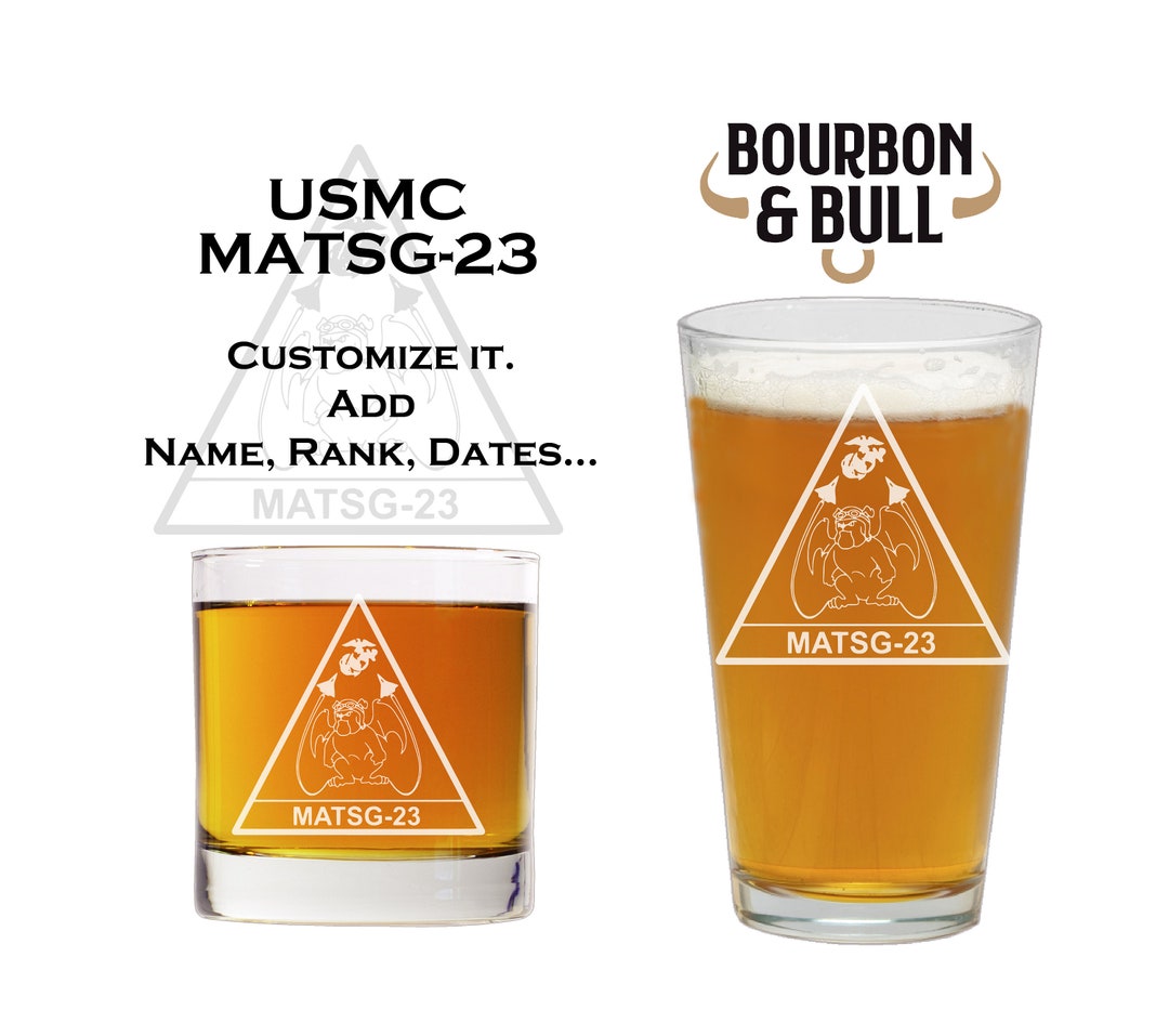 USMC - MATSG 23 Whiskey or Beer Glass Set - Personalized Military Gift ...