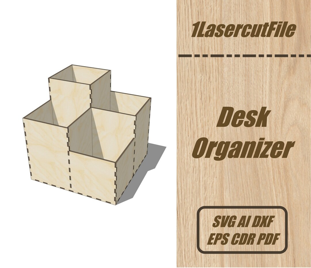 Laser Cut Desktop Organizer Svg File Glowforge Organizer Svg - Etsy ...