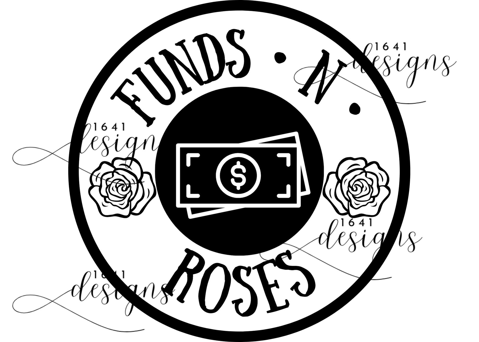 Funds N Roses PNG - Digital Download - Etsy