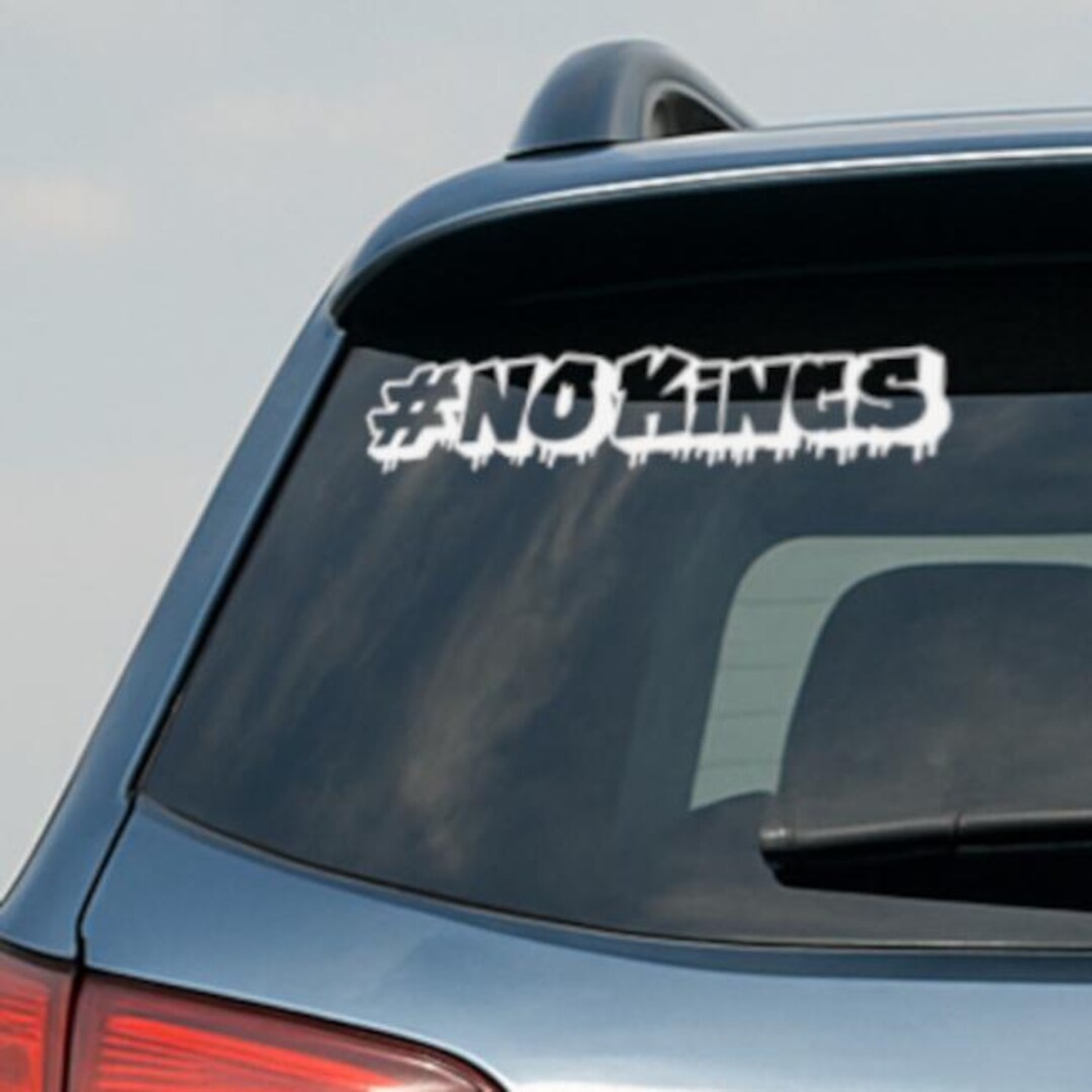 No Kings Car Decal – Vinyl Sticker for Car Window or Bumper, Laptop ...