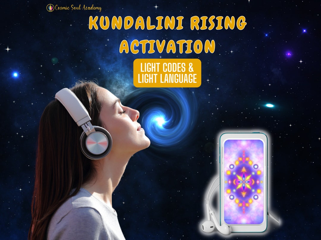 Kundalini Rising Activation - Light Language Light Codes Activation ...