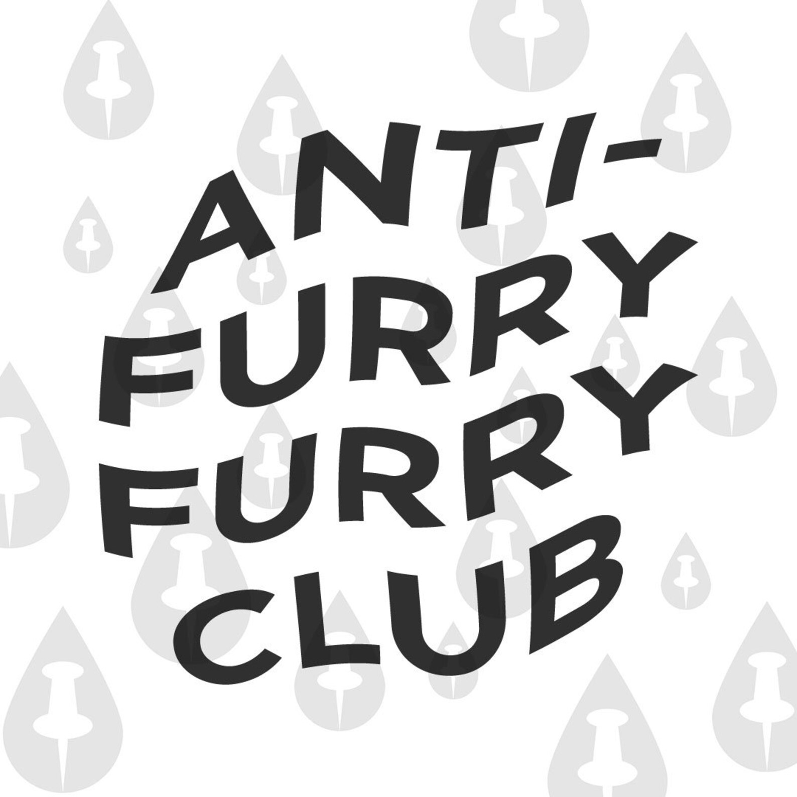 Anti Furry Furry Club SVG People Who Enjoy Fur Suits but - Etsy UK