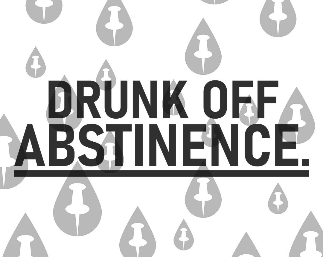 Drunk off Abstinence SVG for People Who Abstain From Things and Find ...