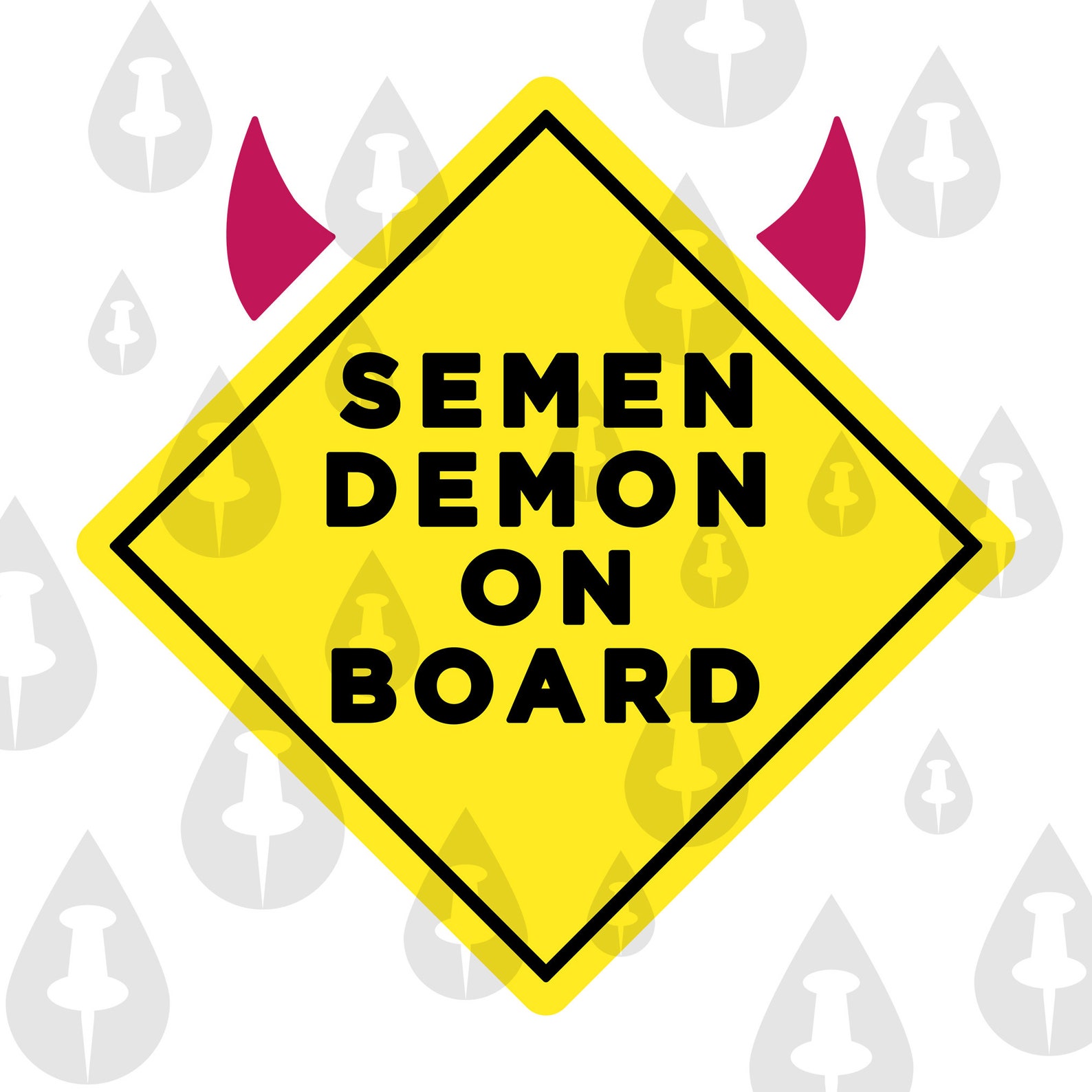 Semen Demon / Semen Demons on Board - Funny Baby on Board 80's Sticker ...