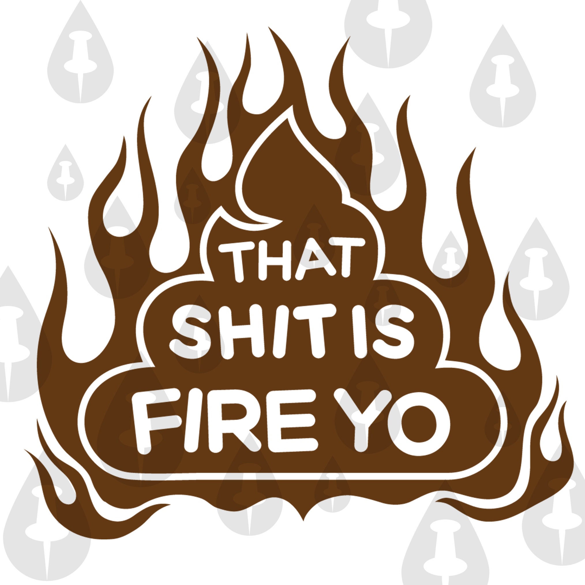 That Shit Is Fire Yeet Clout Flaming Poop Emoji Streetwear | Etsy