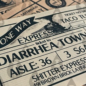 Printable Vintage Train Ticket - "one Way Express Ticket to Diarrhea ...