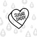 Sugar Daddy Valentines Day Heart Candy - Funny Heart Valentines Day ...