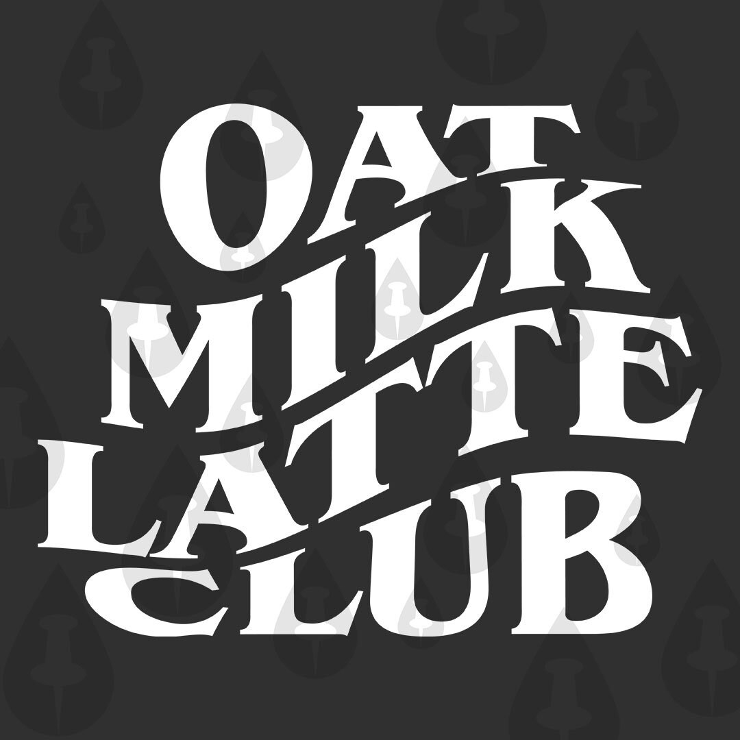 Oat Milk Latte Club SVG - for People Who Love Oat Milk Lattes and ...