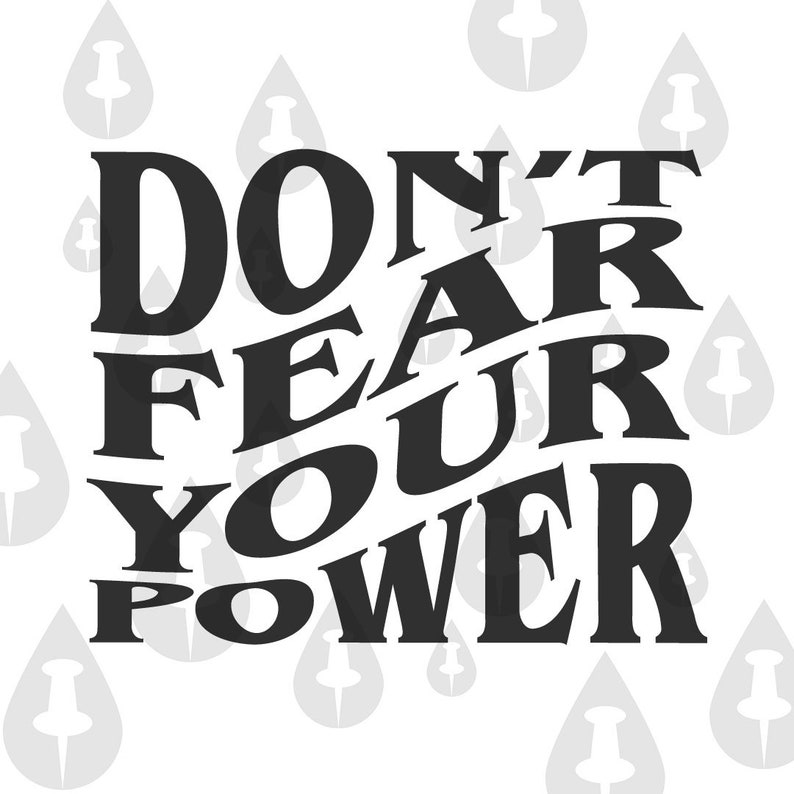Don't Fear Your Power - Cricut Vector Antisocial Warped Words - for ...