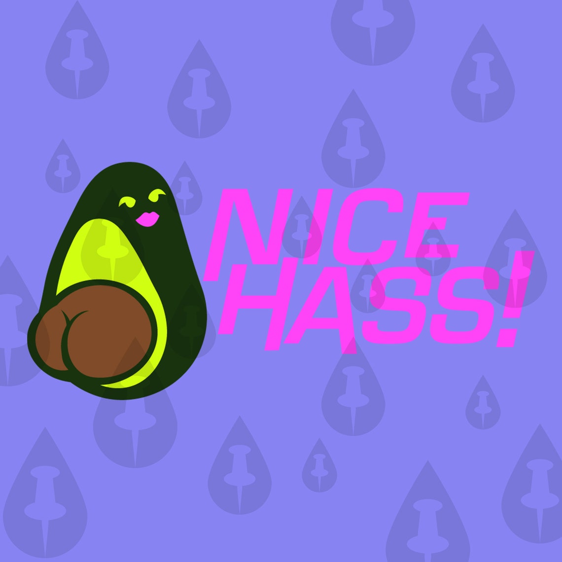 Nice Hass Avocado Cute Nice Ass Winking Meme Humorous Bumper | Etsy
