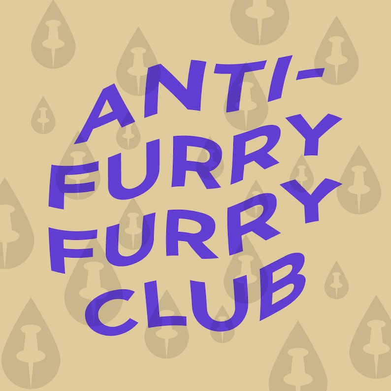 Anti Furry Furry Club SVG People Who Enjoy Fur Suits but - Etsy UK