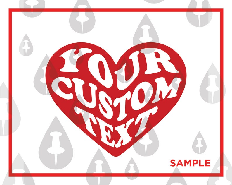 Custom Heart Personalized Phrase SVG Unique Warped Words - Etsy