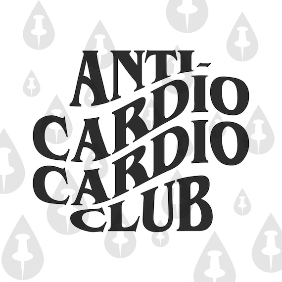 Anti Cardio Cardio Club SVG Cricut Vector Halloween Spooky - Etsy