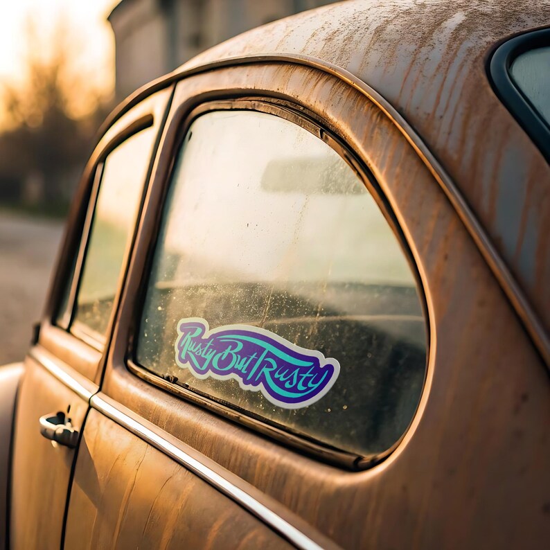 Rusty but Trusty Classic Car Sticker Project Ride Patina Decal Modified ...
