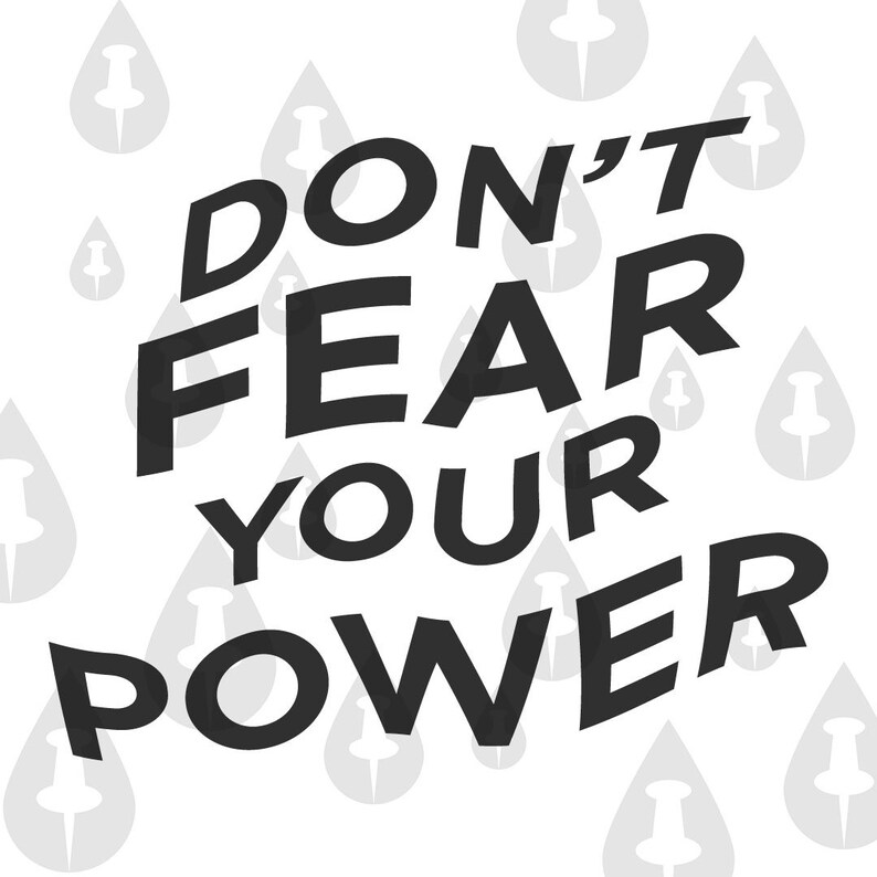 Don't Fear Your Power - Cricut Vector Antisocial Warped Words - for ...