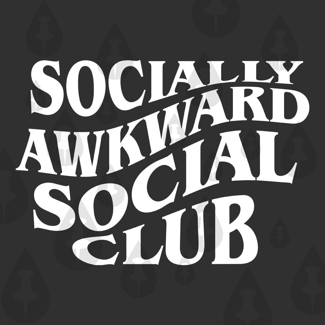Socially Awkward Social Club SVG - for People Who Are Socially Awkward ...