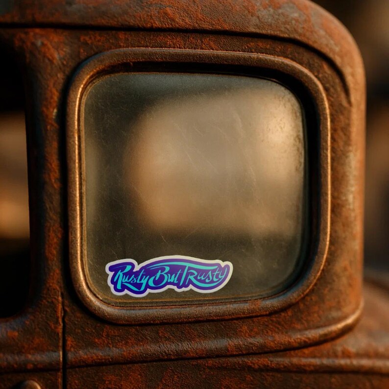 Rusty but Trusty Classic Car Sticker Project Ride Patina Decal Modified ...