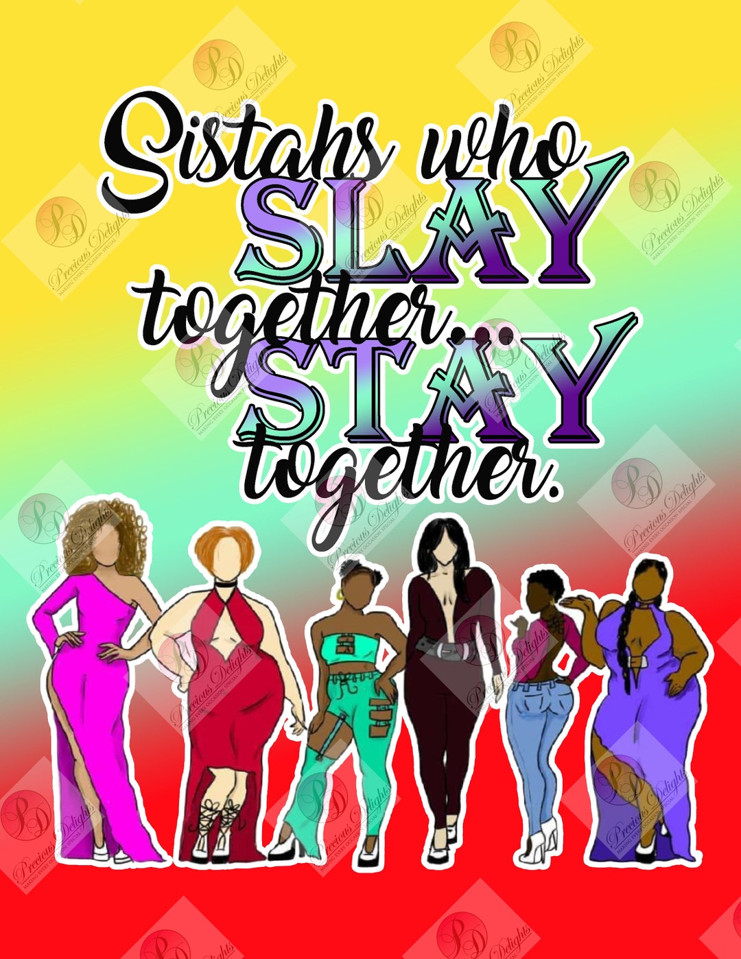 Sistahs Who Slay Together Stay Together Digital Work Empowerment ...