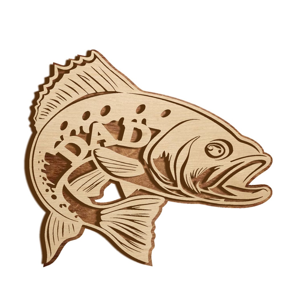 Bass Father's Day Sign, Dad Laser Cut,grandpa Sign, Uncle-papa- for ...