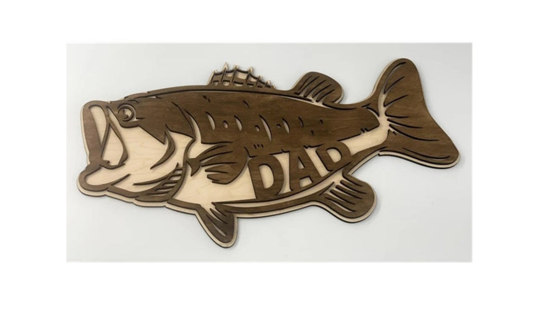 Bass Father's Day Sign Dad Laser Cutgrandpa Sign - Etsy