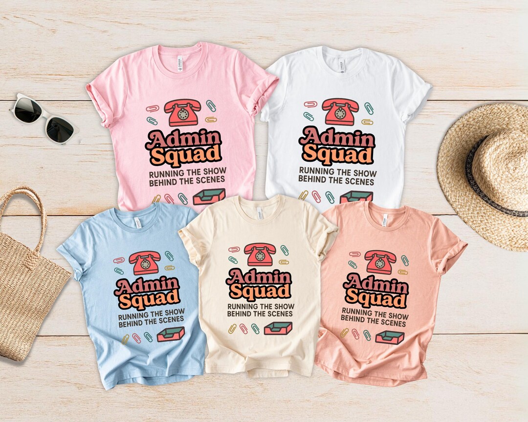 Admin Squad T-shirt, School Office Staff Tee, Administrative Team Shirt ...