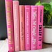 Pink Books for Trendy Bookshelf Decoration Girly Shades of Pink Bedroom ...