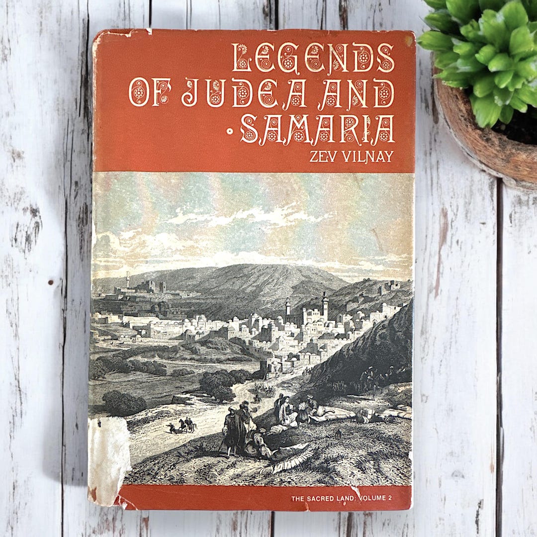 Legends of Judea and Samaria by Zev Vilnay, Vintage 1975 Jewish History ...