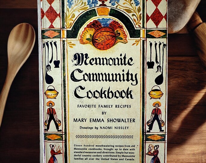 Vintage 1955 Mennonite Community Cookbook, Vintage Mennonite Cook Book ...